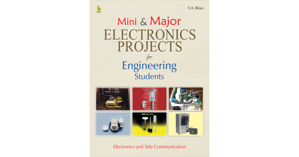 Mini Major Electronics Projects For Engineering Students mini-major-electronics-projects-for-engineering-students
